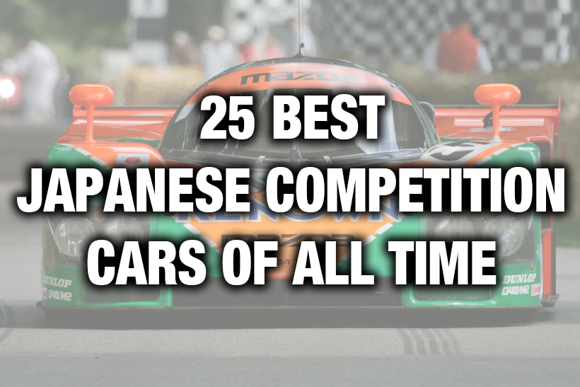 25 BEST JAPANESE COMPETITION CARS OF ALL TIME | Fast Car